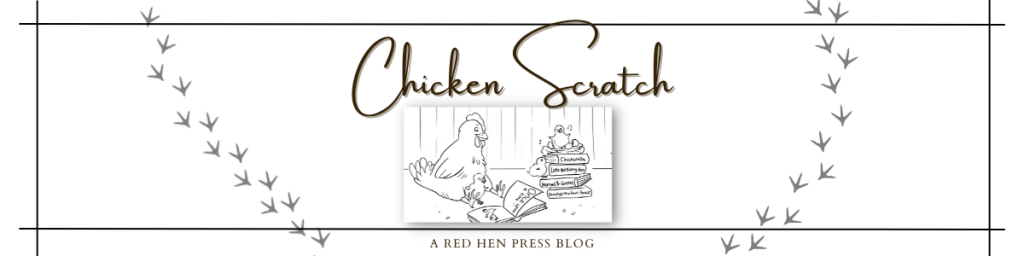 Chicken Scratch - Red Hen Press
