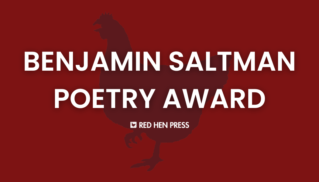 Benjamin Saltman Poetry Award - Red Hen Press